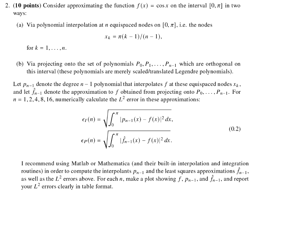 2. (10 points) Consider approximating the function | Chegg.com