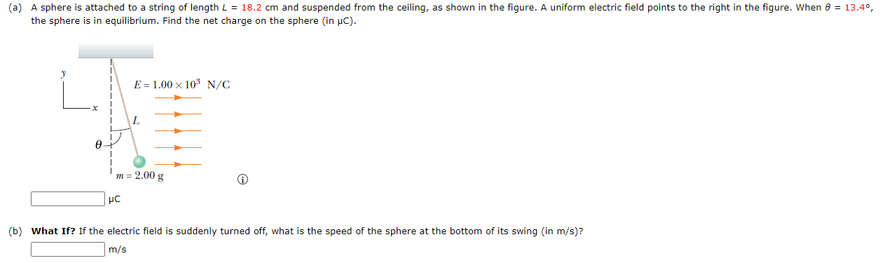 Solved the sphere is in equilibrium. Find the net charge on | Chegg.com