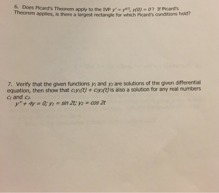 Solved Does Picard's Theorem apply to the IVP y' = y^4/3, | Chegg.com