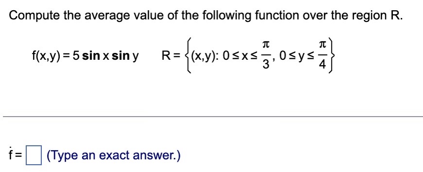 Solved Compute the average value of the following function | Chegg.com