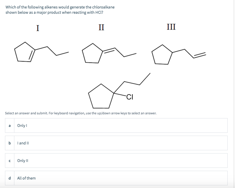 Solved Which of the following alkenes would generate the | Chegg.com