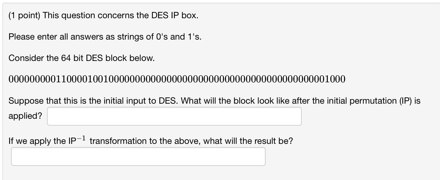 Solved Consider the 64 ﻿bit DES block | Chegg.com