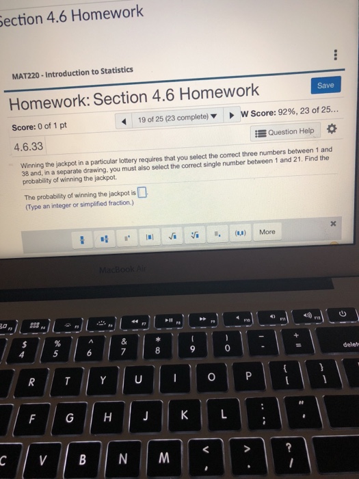 Solved ection 4.6 Homework MAT220-Introduction to Statistics | Chegg.com Solved ection 4.6 Homework MAT220-Introduction to Statistics | Chegg.com