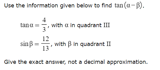 Solved Use the information given below to find tan(A-B)tanA | Chegg.com