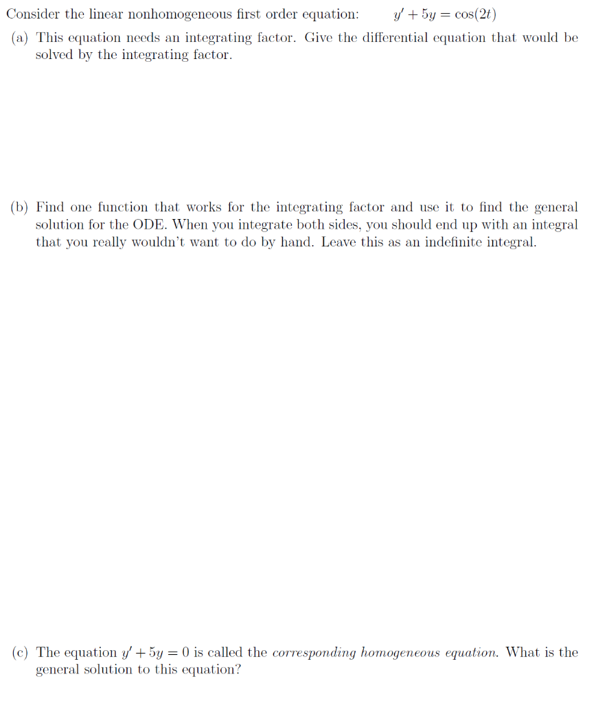 Solved Consider the linear nonhomogeneous first order | Chegg.com