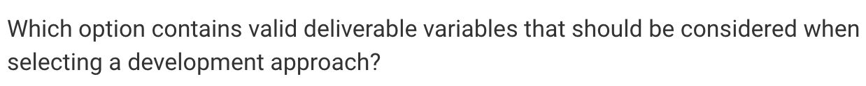 Solved \r\n\r\nWhich option contains valid deliverable | Chegg.com