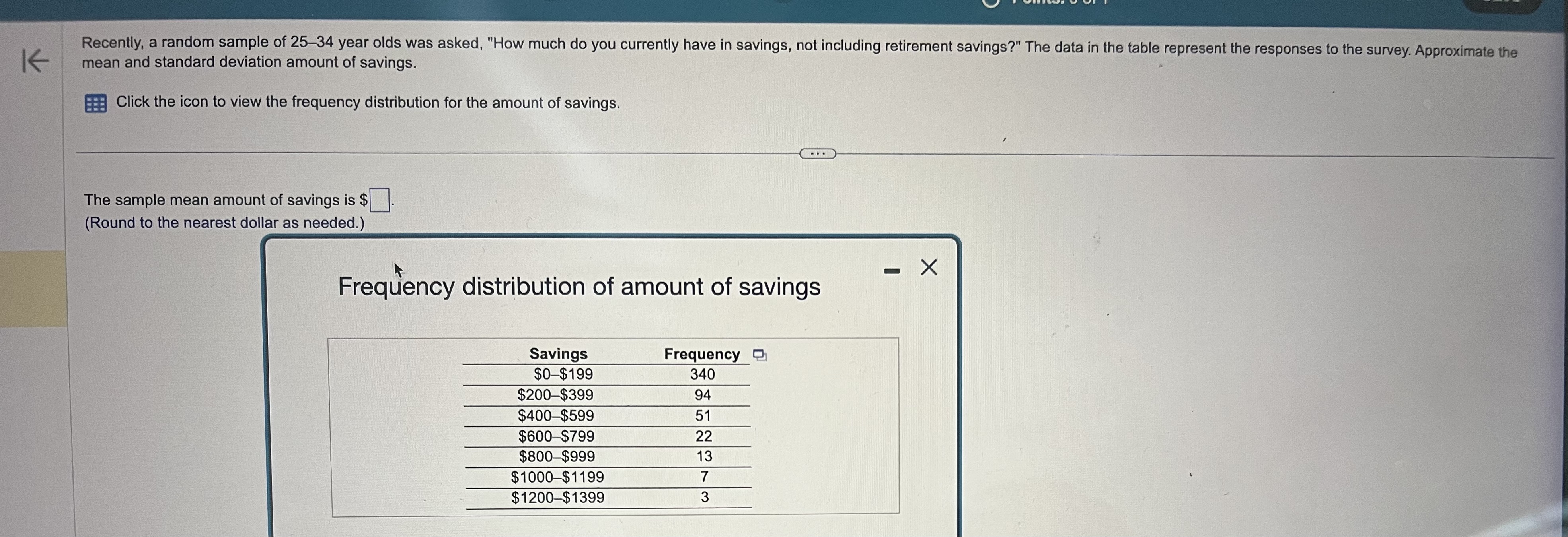 Solved a) The sample mean amount of savings is b) The sample | Chegg.com