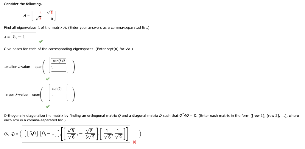 Solved Consider the following. A=[4550] Find all eigenvalues | Chegg.com
