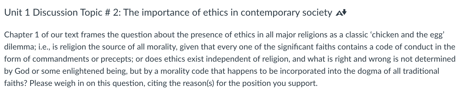 Solved is religion the source of all morality, given that | Chegg.com