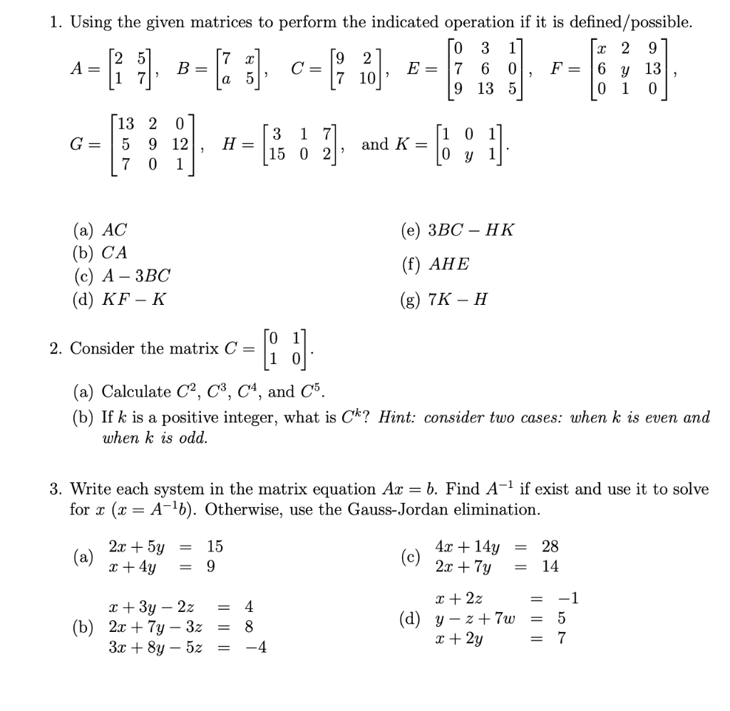 Solved 1. Using the given matrices to perform the indicated | Chegg.com