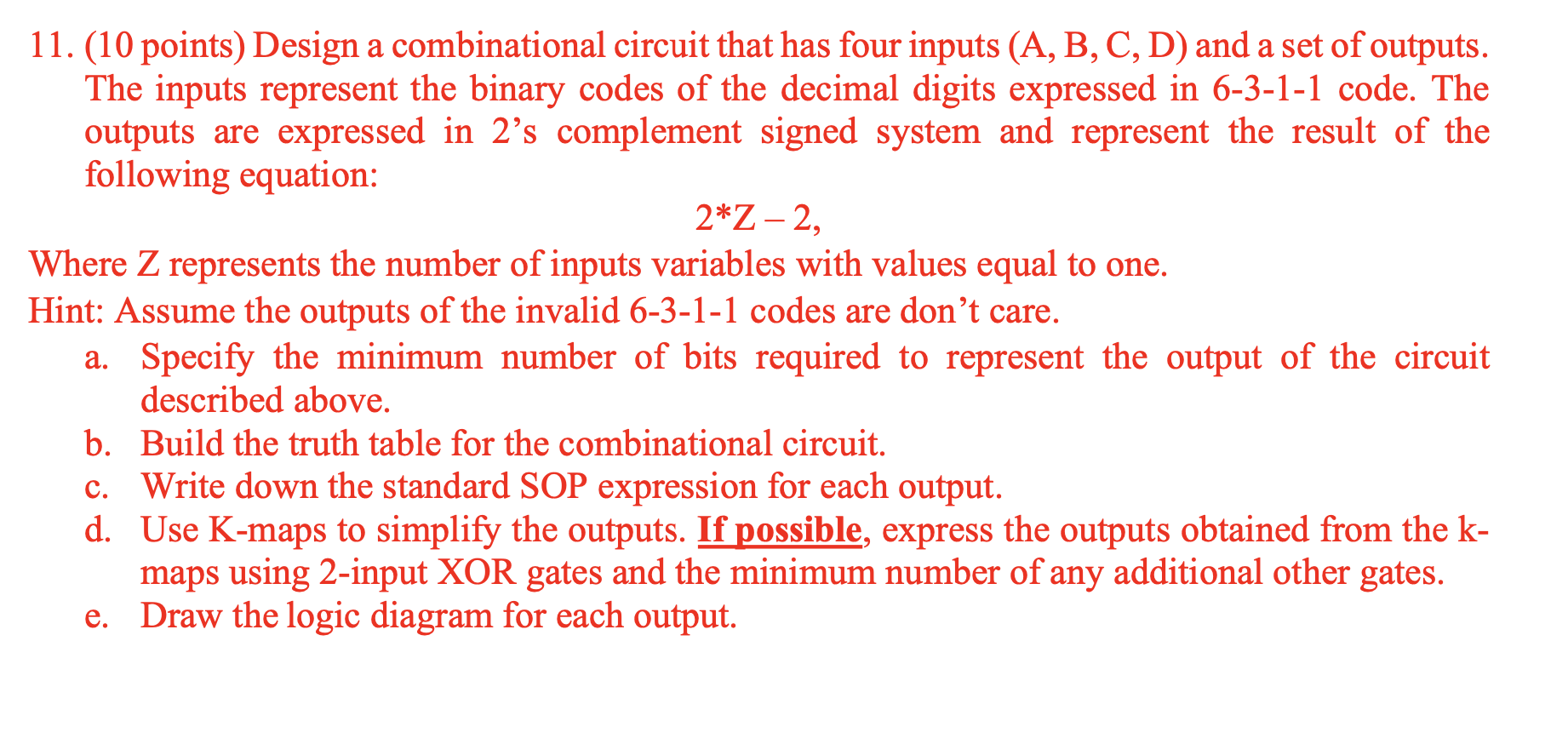11. (10 points) Design a combinational circuit that | Chegg.com