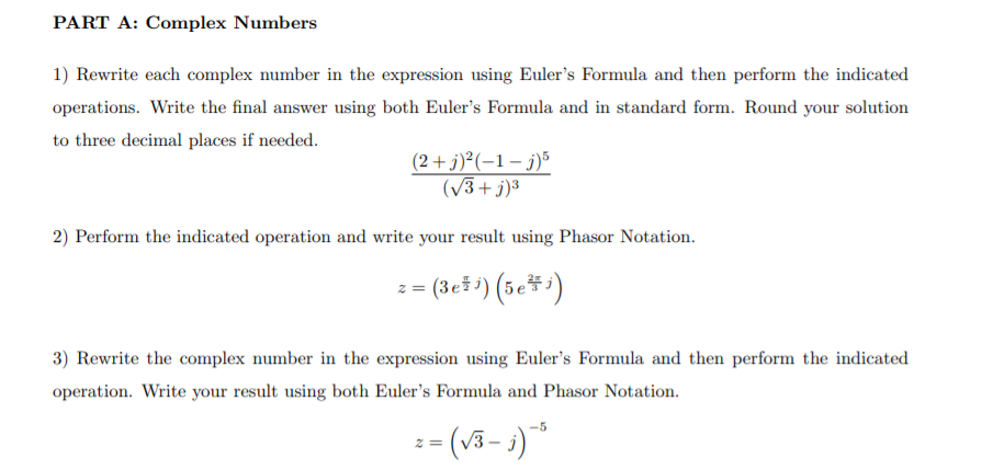 Solved PART A: Complex Numbers 1) Rewrite each complex | Chegg.com