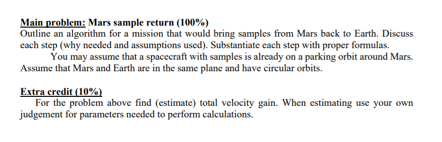 Main problem: Mars sample return (100%) Outline an | Chegg.com