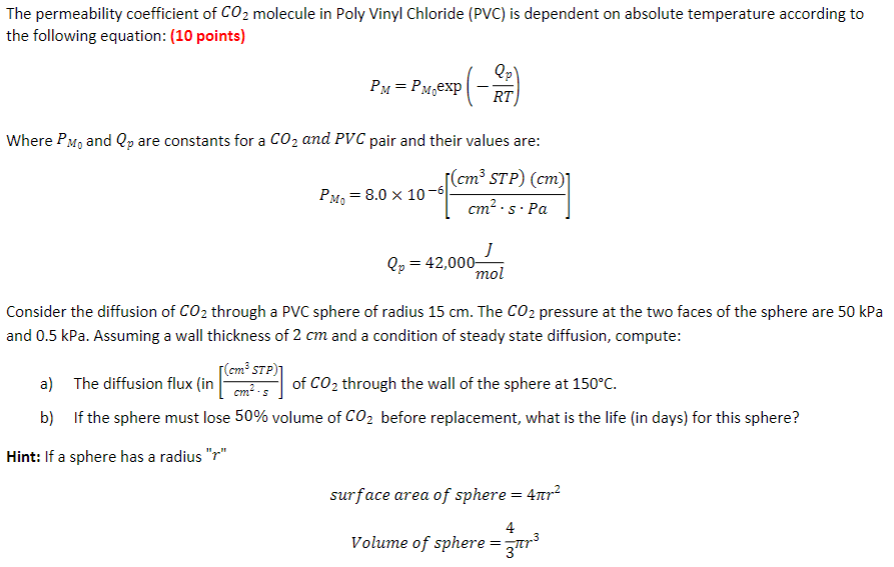 Solved The permeability coefficient of CO2 molecule in Poly | Chegg.com