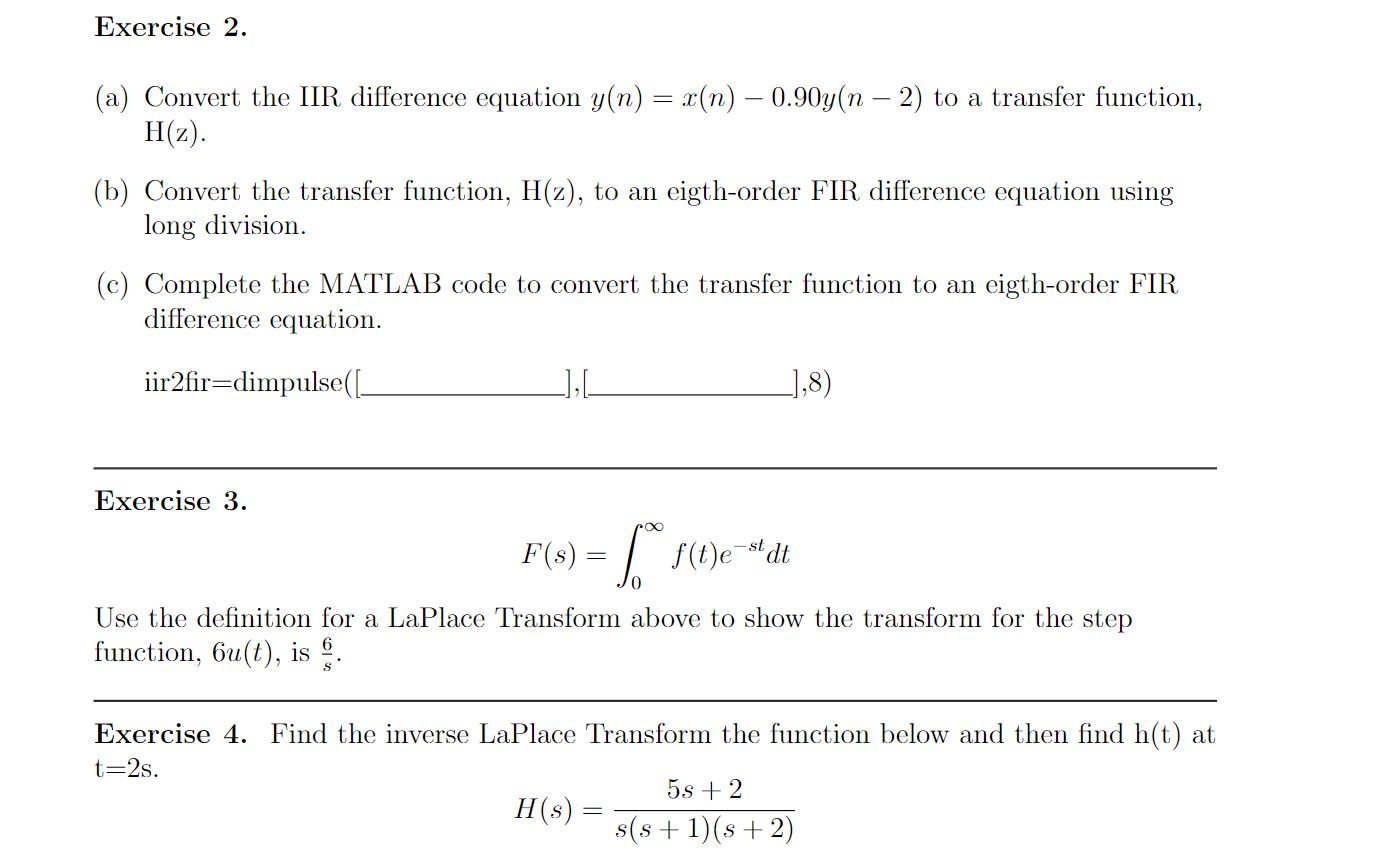 Solved Exercise 2. (a) Convert the IIR difference equation | Chegg.com