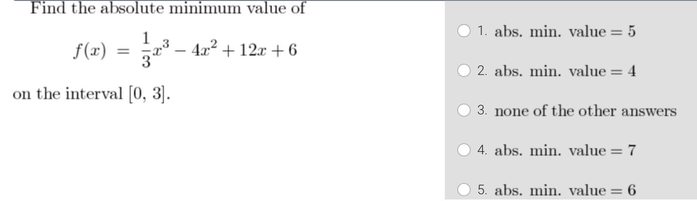 Solved Find the absolute minimum value of 1. abs. min. value | Chegg.com