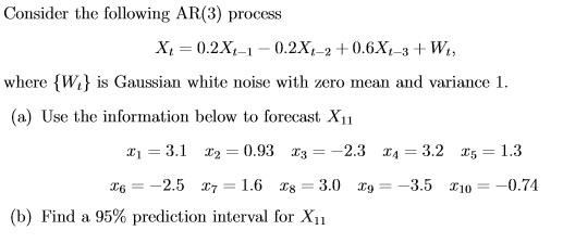 Consider the following AR(3) process X, | Chegg.com