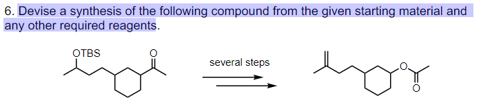 Solved Devise a synthesis of the following compound from the | Chegg.com