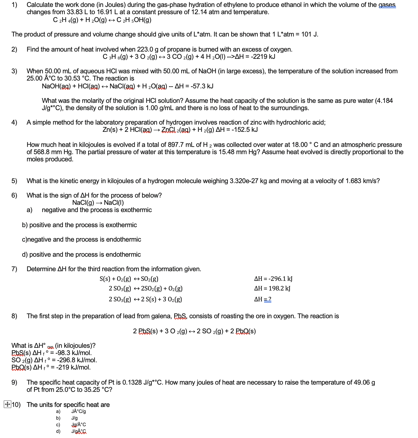 Solved 1) Calculate the work done (in Joules) during the | Chegg.com