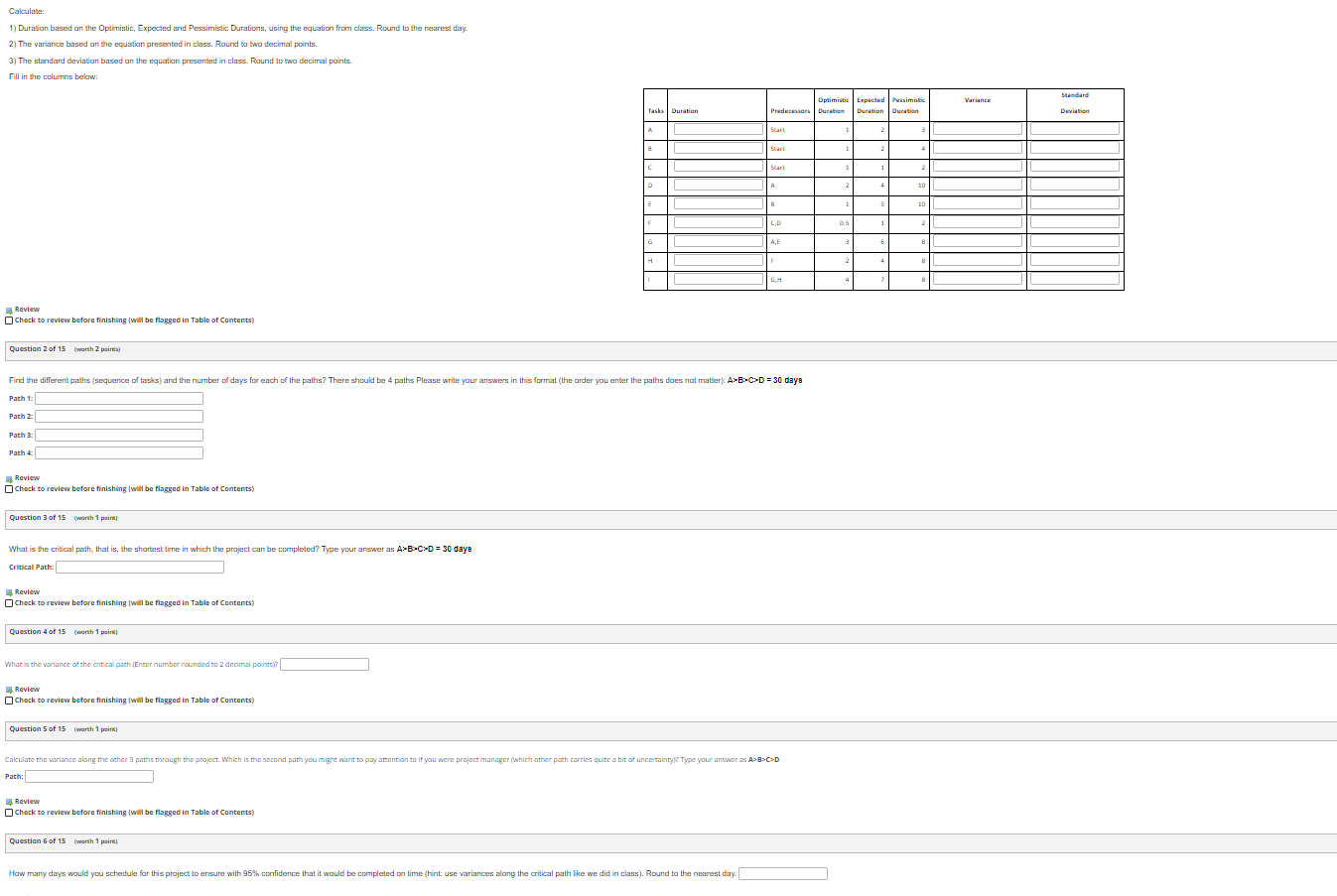 Caloulate: 1) Duration based on the Optimistic, | Chegg.com