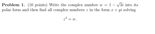 Solved Problem 1. (10 points) Write the complex number | Chegg.com