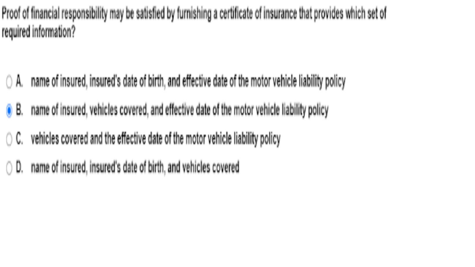 Solved Prool of financia responsibility may be satisfied by | Chegg.com