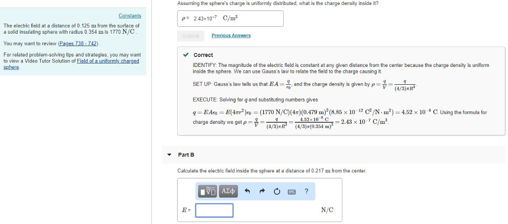Solved Assuming the sphere's charge is uniformly | Chegg.com