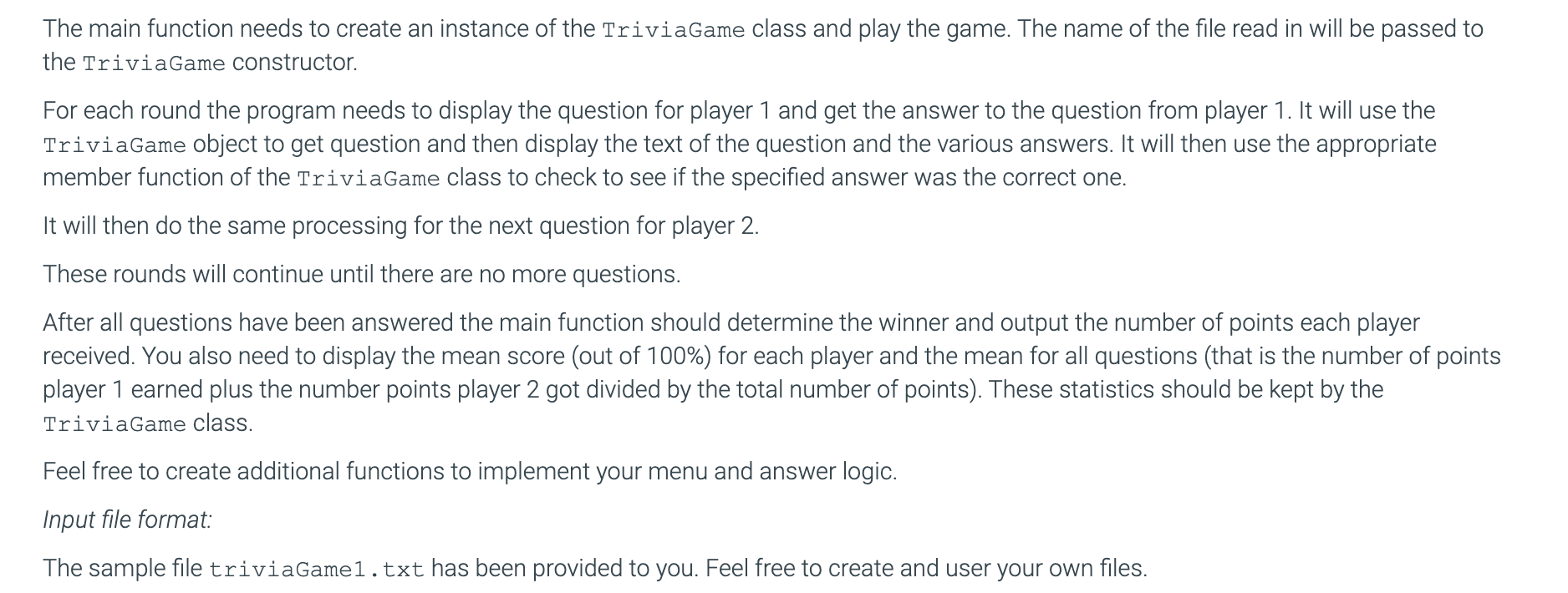Solved Building the Trivia Game You will be writing a | Chegg.com