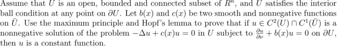 Solved Can you use the maximum principle and Hopf' lemma to | Chegg.com