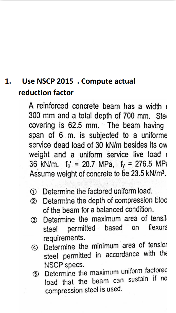 Solved 1. Use NSCP 2015 . Compute actual reduction factor A | Chegg.com