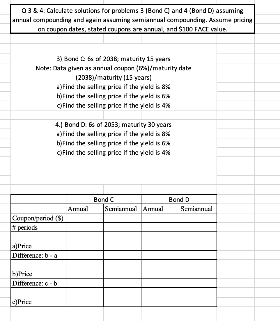 Solved Q 3 \& 4: Calculate solutions for problems 3 (Bond C) | Chegg.com