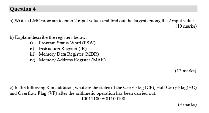 Solved Question 4 A Write A Lmc Program To Enter 2 Input 