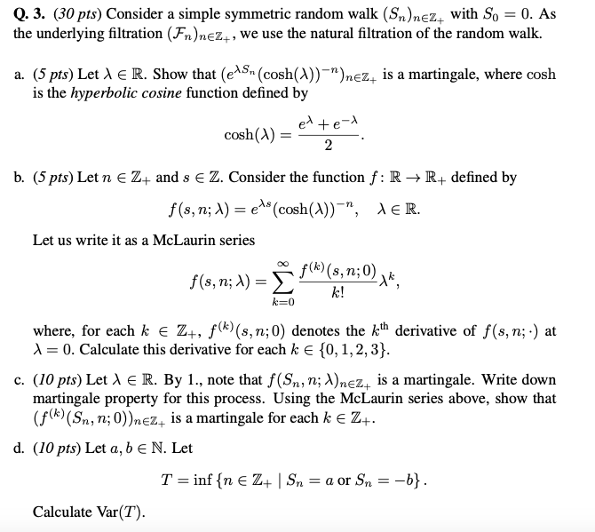 Q. 3. (30 pts) Consider a simple symmetric random | Chegg.com