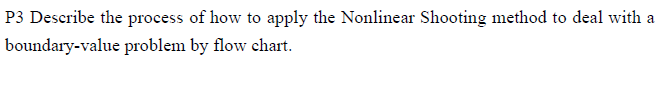 Solved P3 Describe The Process Of How To Apply The Nonlinear 
