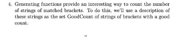 Solved 4. Generating functions provide an interesting way to | Chegg.com