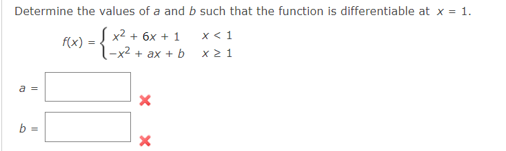 Solved Determine the values of a and b such that the | Chegg.com