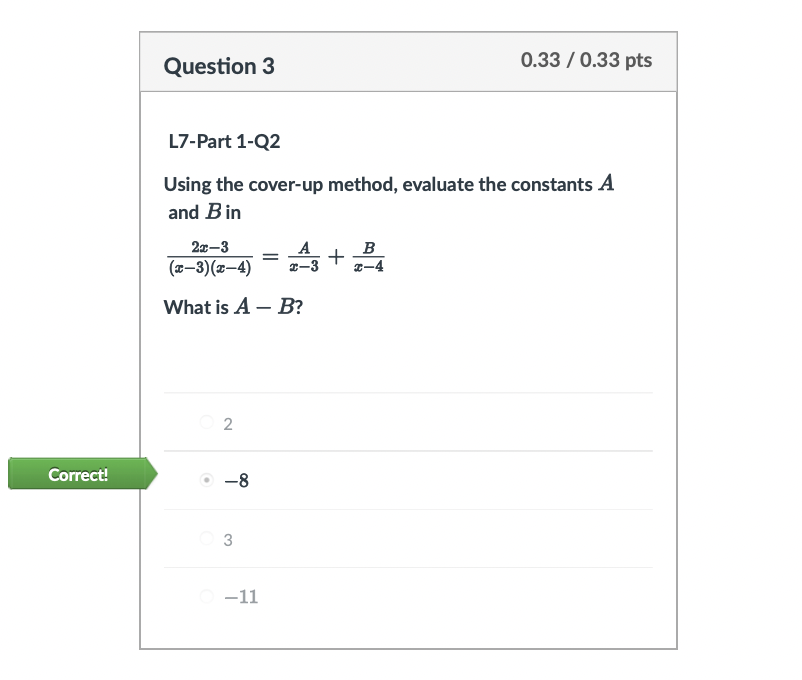 Solved Using the cover-up method, evaluate the constants A | Chegg.com