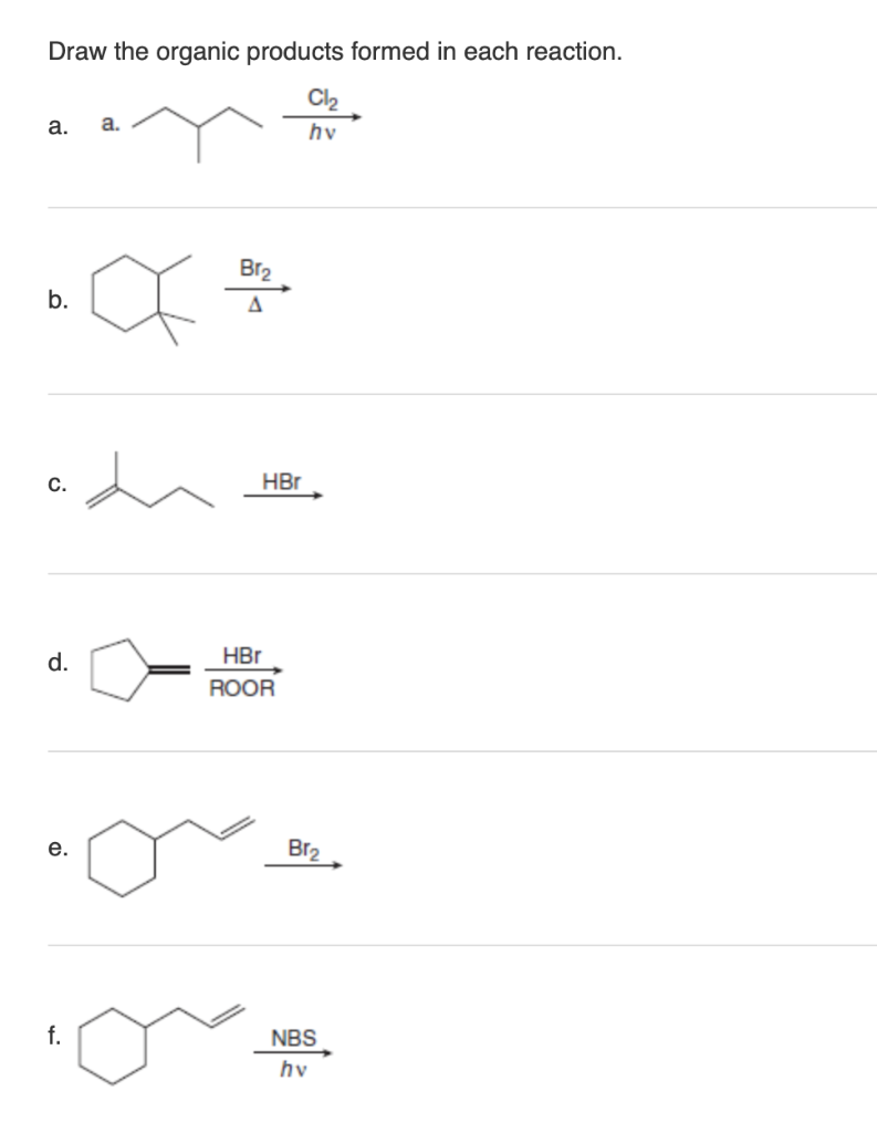 Solved Draw the organic products formed in each reaction Cl2 | Chegg.com