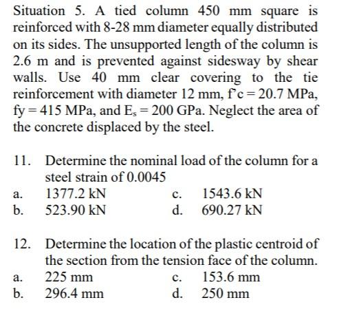 Solved Situation 5. A tied column 450 mm square is | Chegg.com