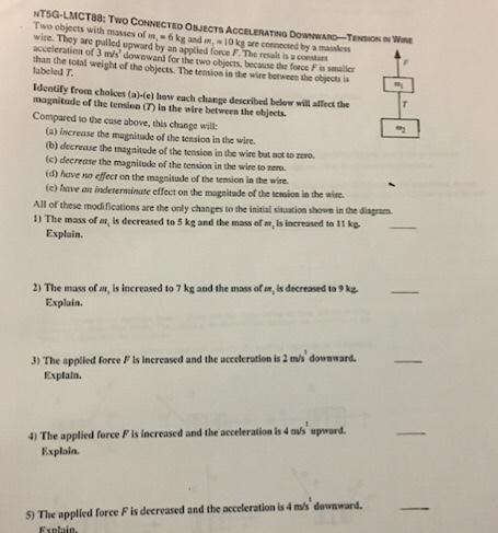 Solved NTSG-LMCT88: Two CONNECTED OBJECTS ACCELERATING | Chegg.com