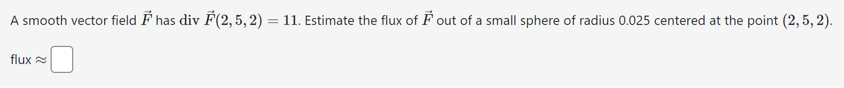 Solved A smooth vector field vec(F) ﻿has | Chegg.com