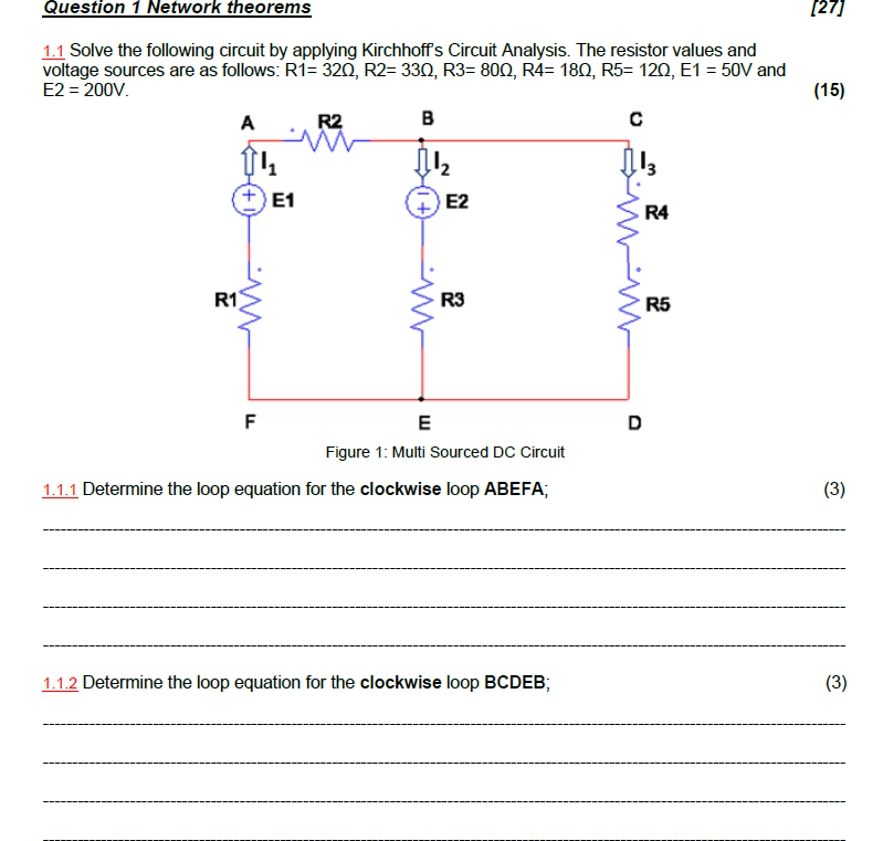 Solved [27] (15) Question 1 Network theorems 1.1 Solve the | Chegg.com