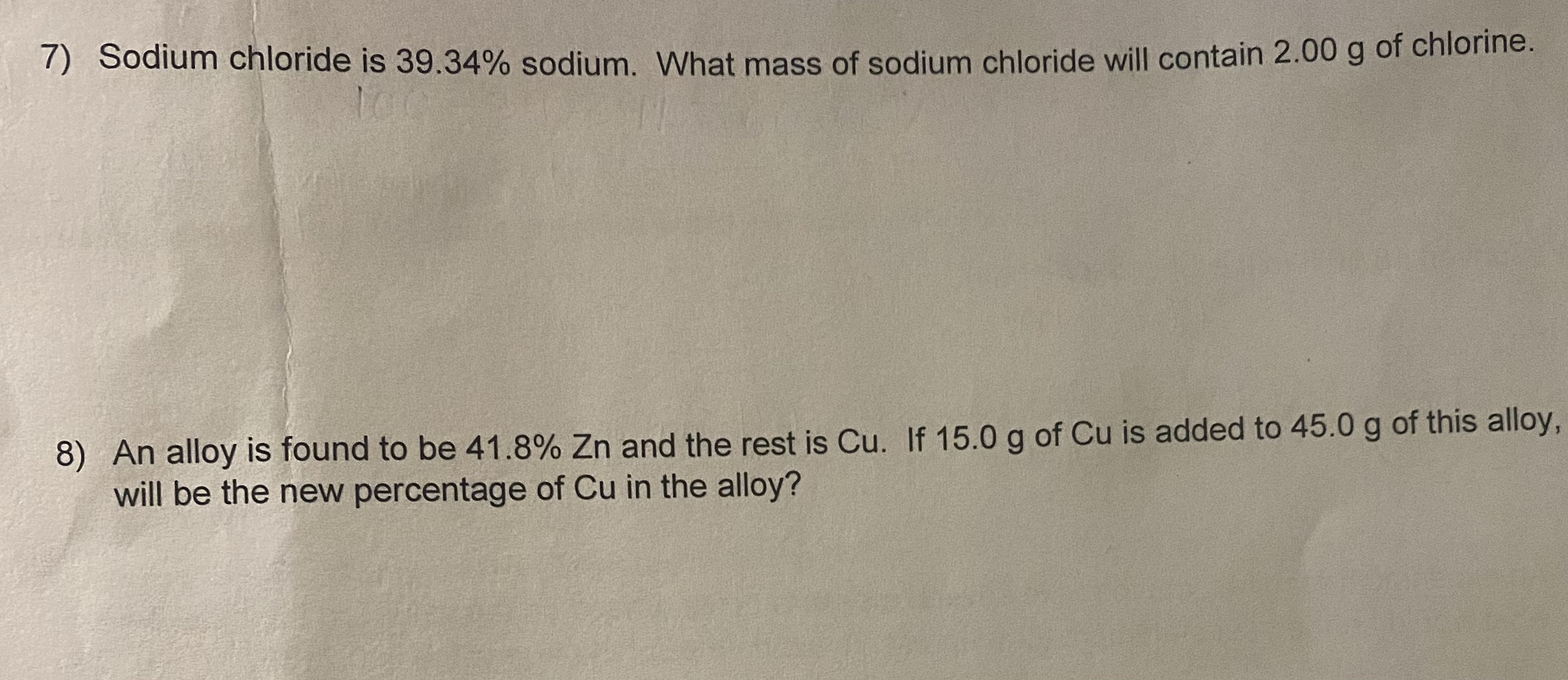Solved 7) Sodium chloride is 39.34% sodium. What mass of | Chegg.com