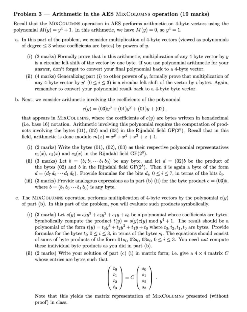 Solved Problem 3 - Arithmetic in the AES MixColUMNS | Chegg.com