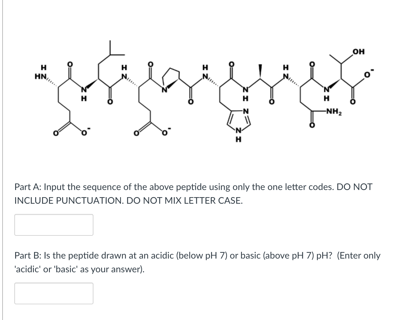 Part A: Input the sequence of the above peptide using | Chegg.com Part A: Input the sequence of the above peptide using | Chegg.com