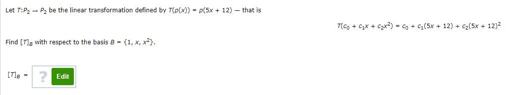 Solved Let T:P2 - P2 be the linear transformation defined by | Chegg.com