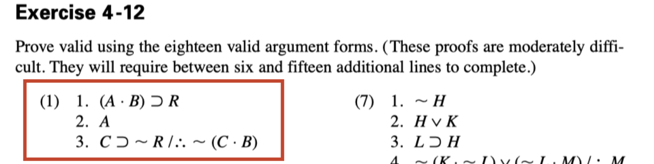Solved Exercise 4-12 Prove valid using the eighteen valid | Chegg.com