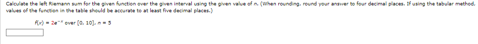 Solved Calculate the left Riemann sum for the given function | Chegg.com