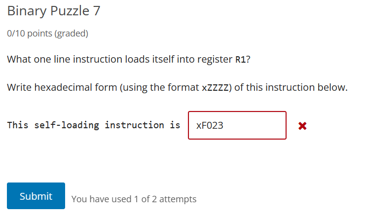 Solved Binary Puzzle 7 0/10 points (graded) What one line | Chegg.com