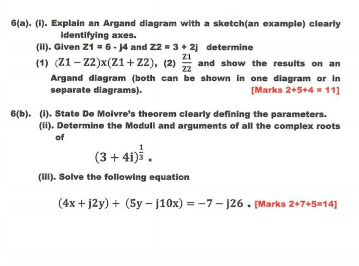 Solved 6(a). (i). Explain an Argand diagram with a sketch(an | Chegg.com